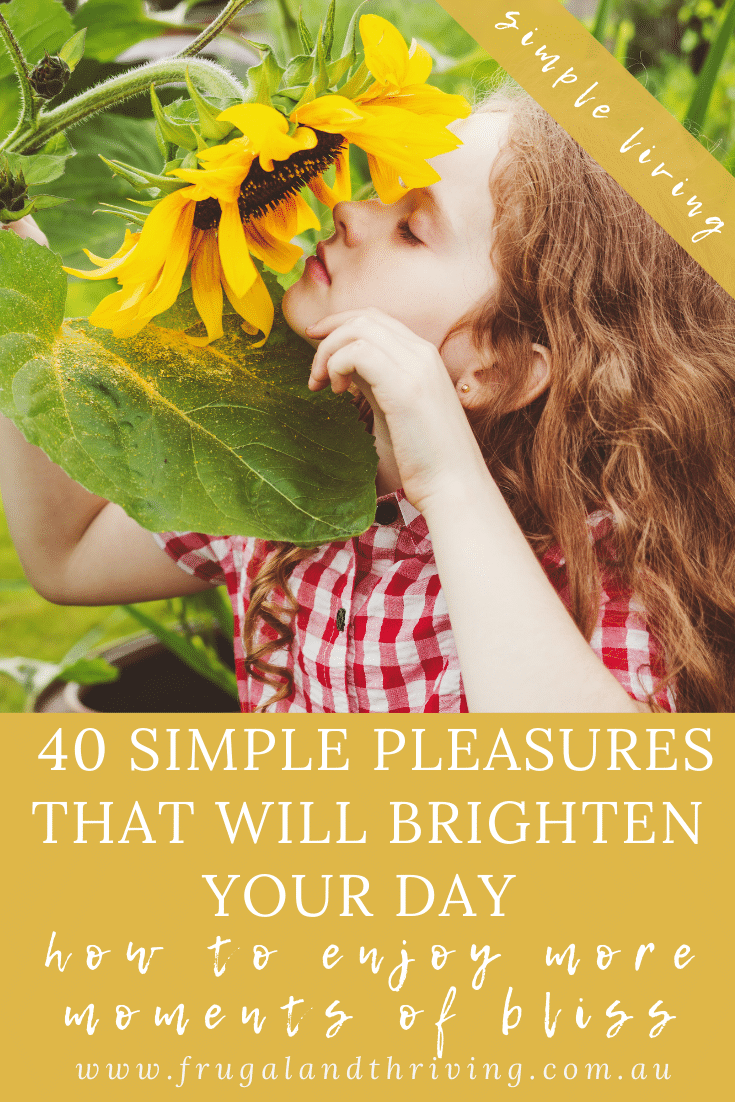 40 Simple Pleasures to Instantly Brighten Your Day and that You Can Do ...
