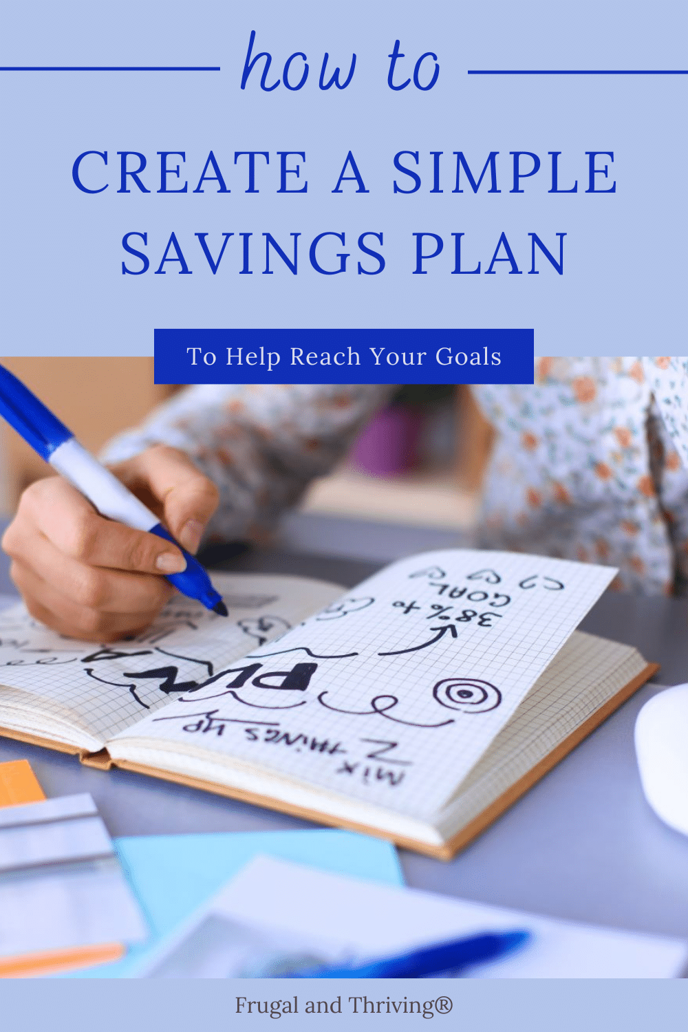 How to Create a Savings Plan to Stay Out of Debt for Life