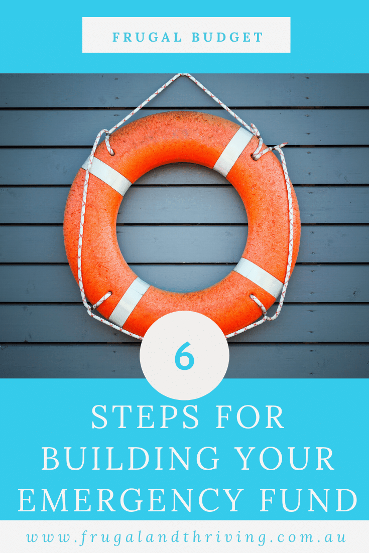 The Six Steps to Building an Emergency Fund