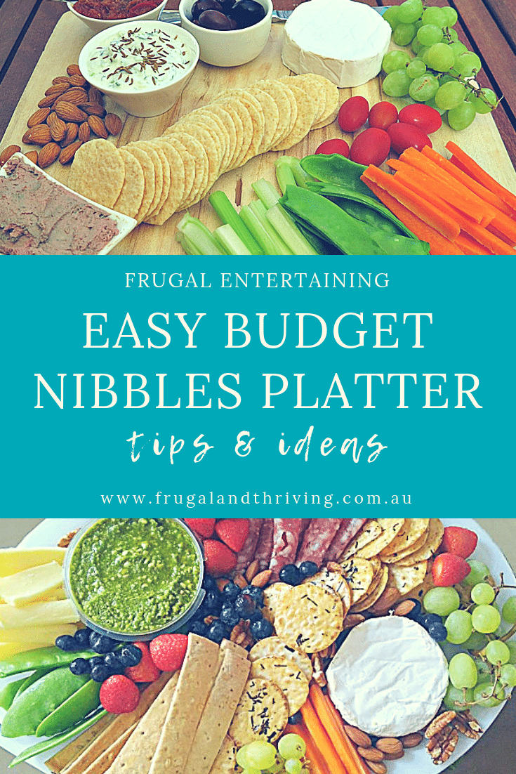 Create an Easy Nibbles Platter on a Budget