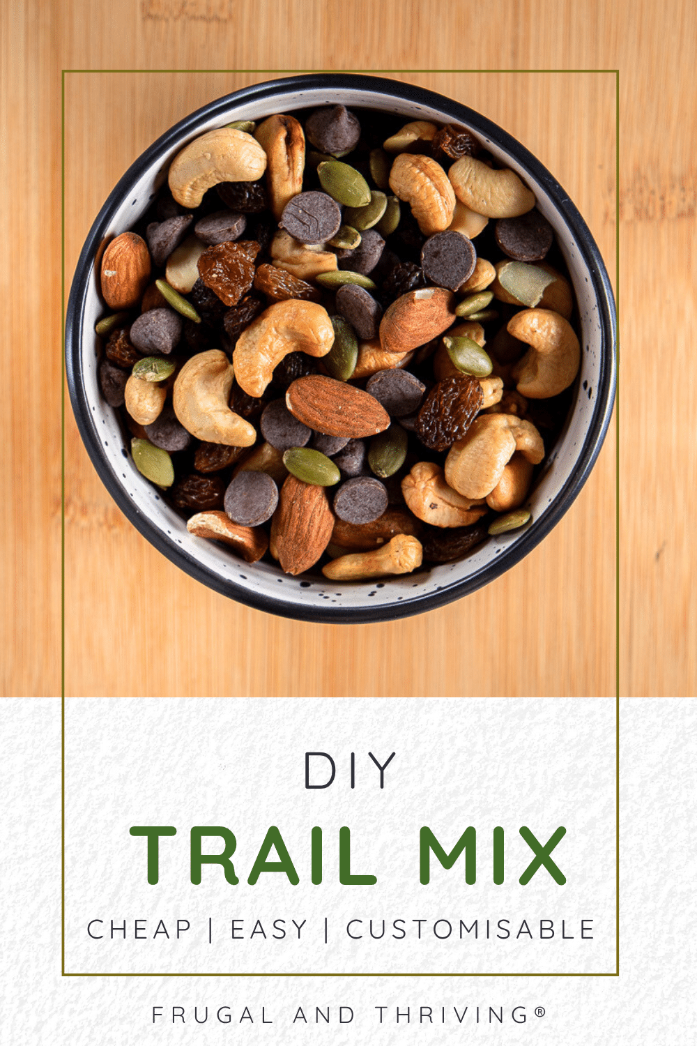 Cheap DIY Trail Mix: Low Waste, Lunchbox-Friendly, 100% Customisable
