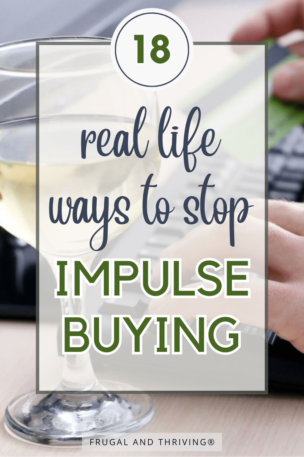Stop Regretting Your Purchases: 18 Real-Life Ways to Curb Impulse ...