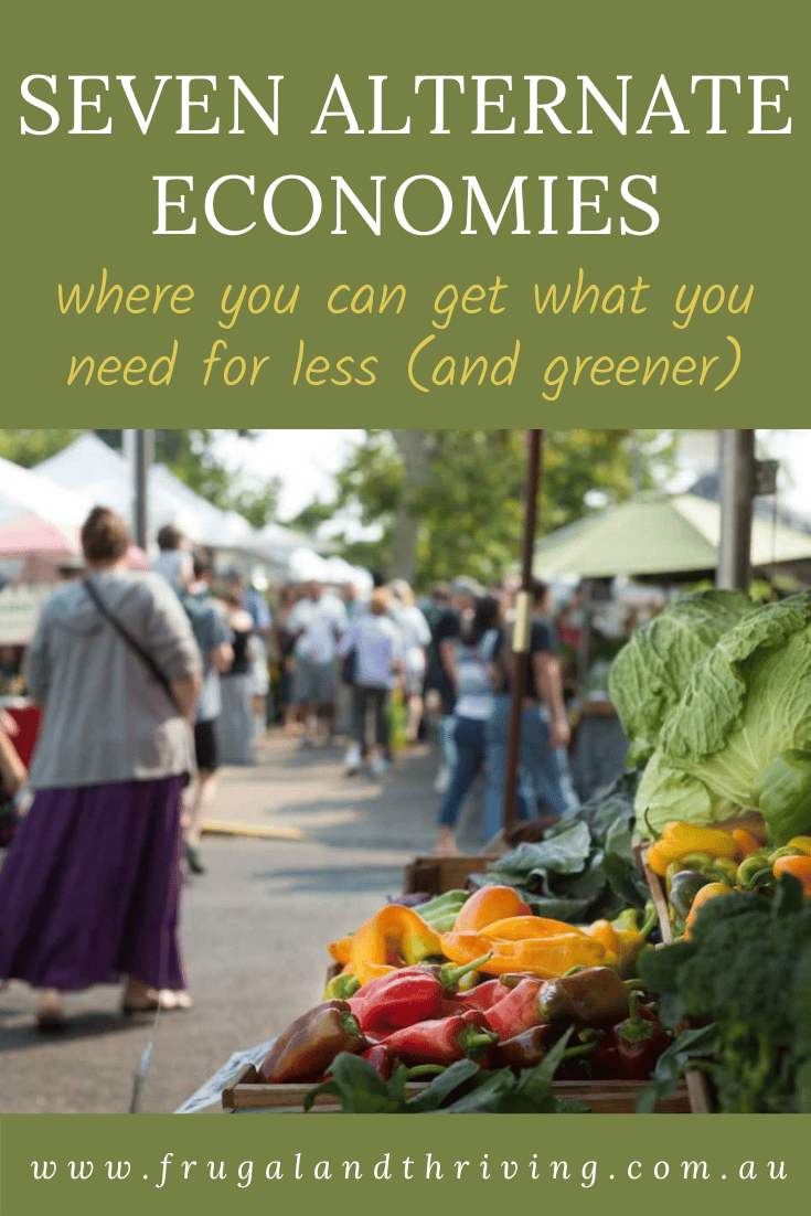 7 Alternate Economies - Get What You Need For Less