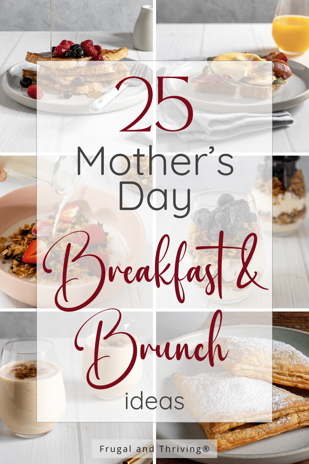 25 Mother's Day Breakfast and Brunch Ideas to Make Mum Feel Special