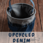 Cute and Easy Upcycled Peg Bucket From Old Jeans