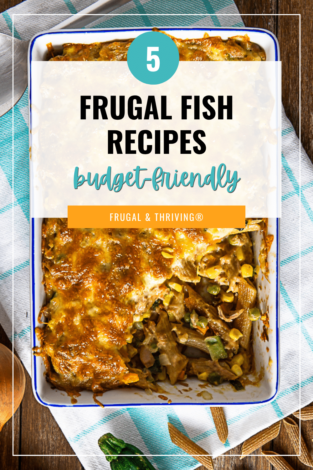 5 Frugal Fish Recipes that are Tasty and Budget-Friendly